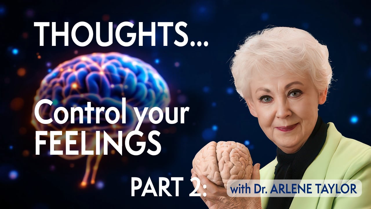 Brain Secrets: Part 2 How Your Thoughts Control Your Feelings - Lifestyle